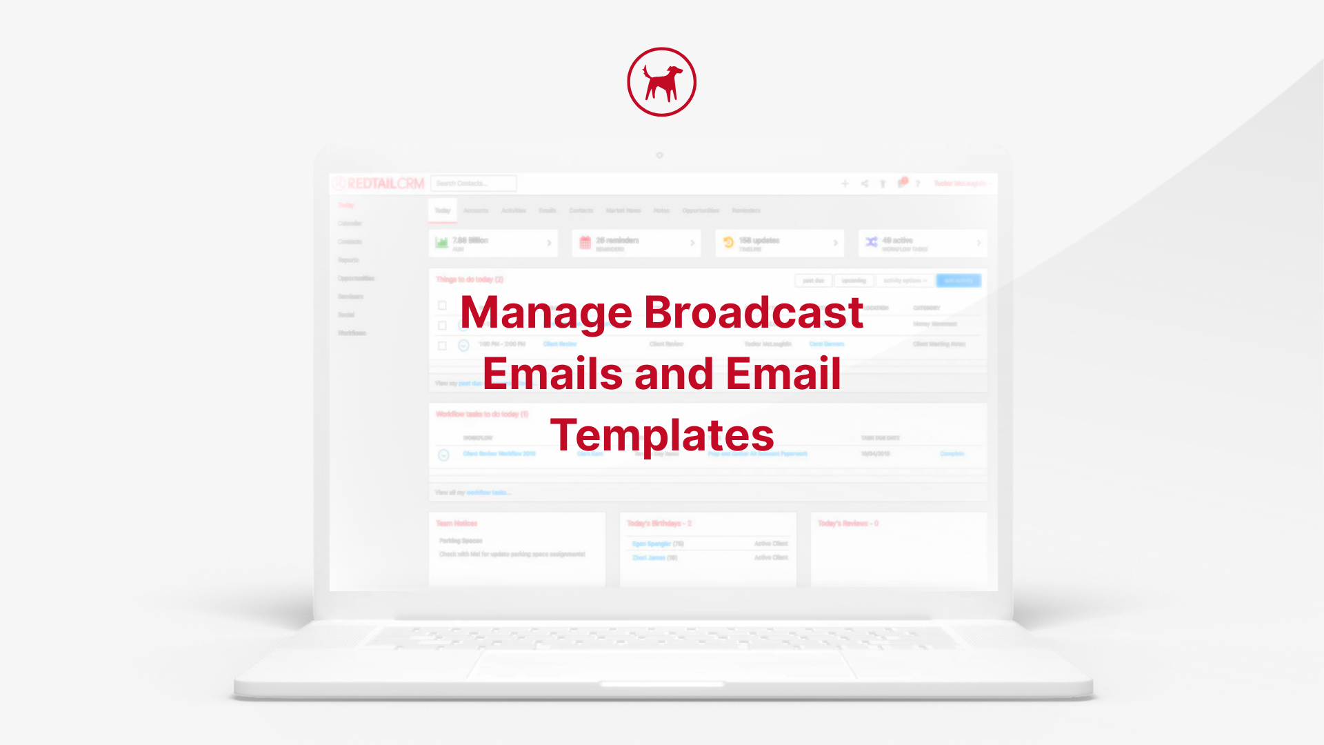 Manage your CRM: Manage Broadcast Emails and Email Templates | Redtail ...