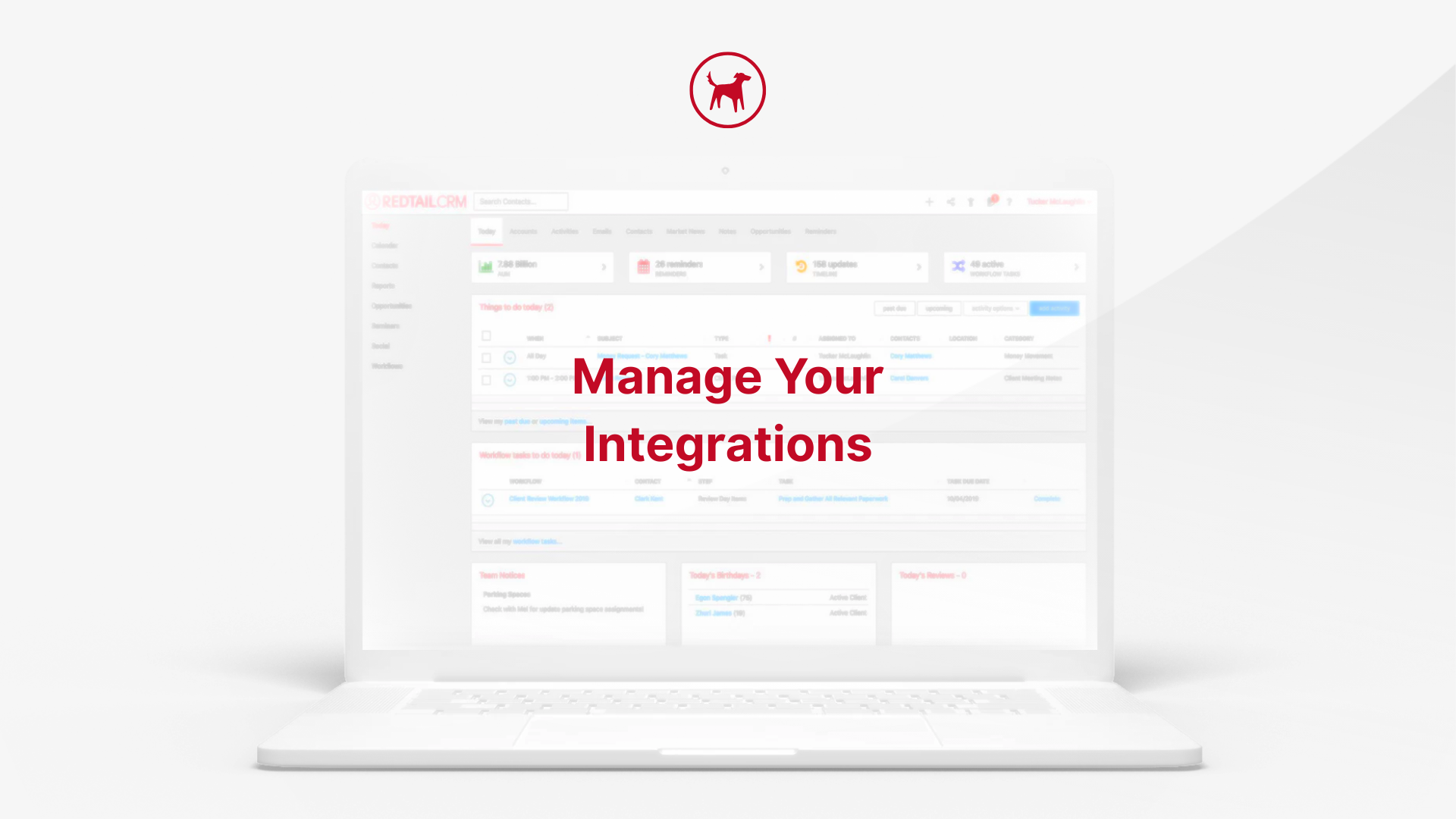 Manage your CRM: Manage your Integrations | Redtail Technology